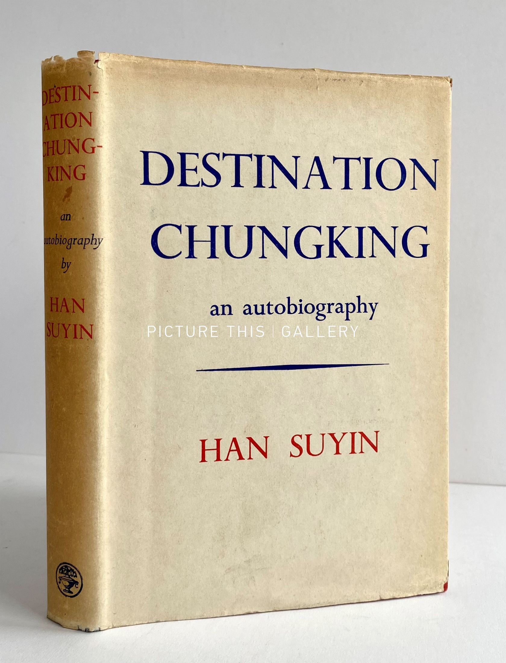 Picture This | B2876 Han Suyin Destination Chungking